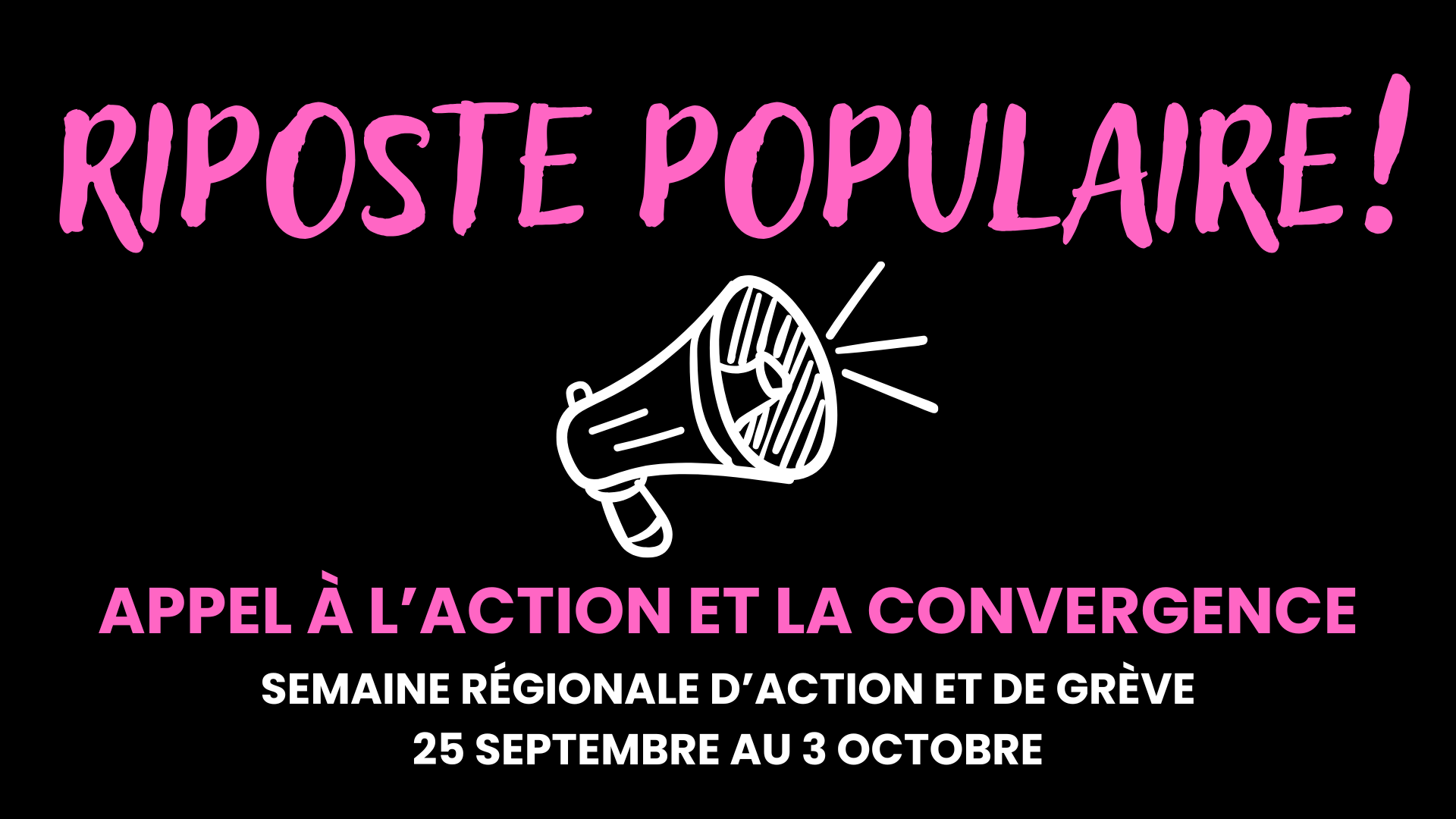 Riposte populaire - Appel à l'action et la convergence du 25 septembre ...